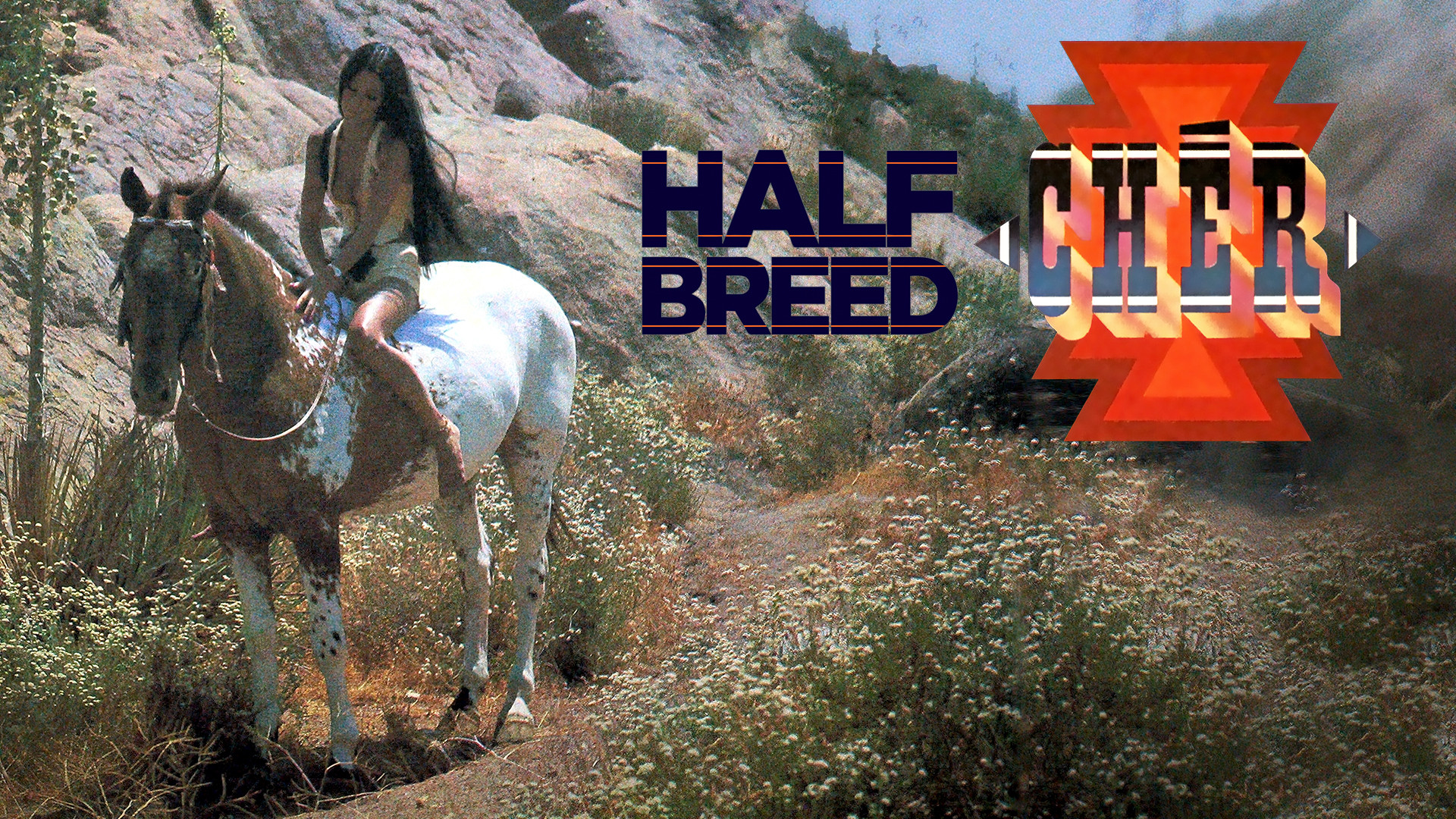 Half-Breed (1973) | Cher - Official Website